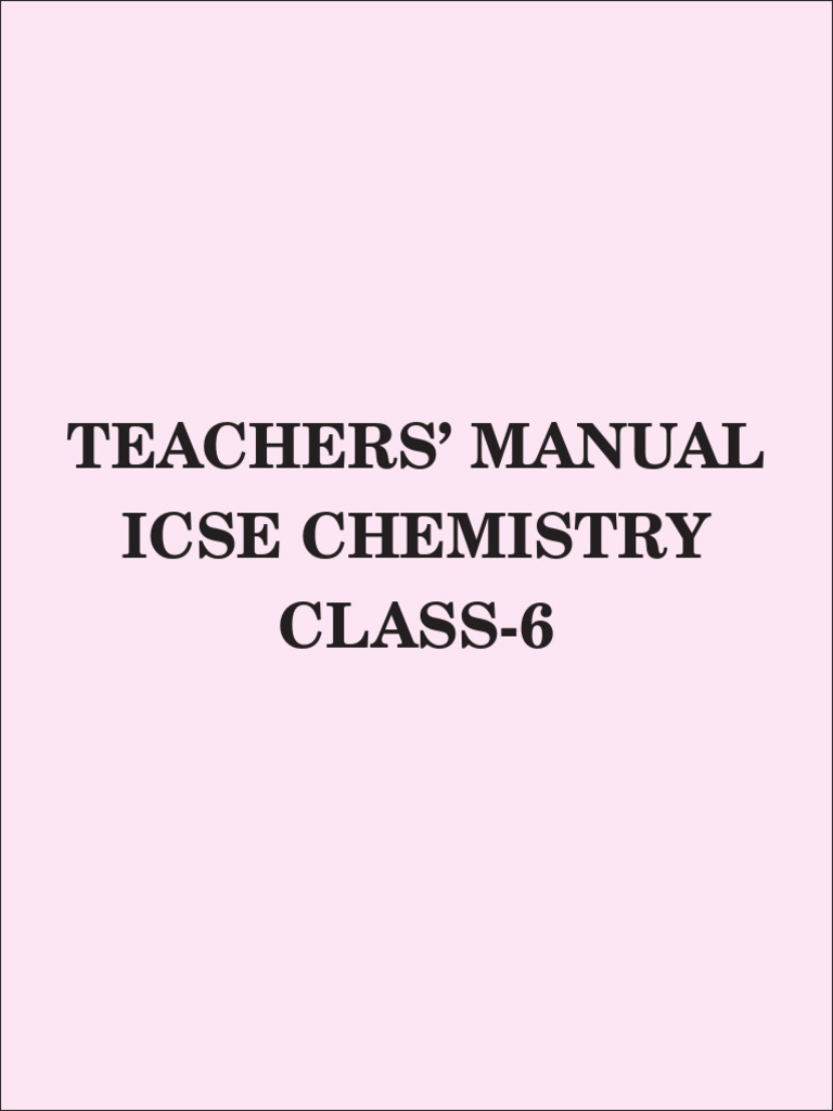ICSE Chemistry Teacher Manual - 6 | PDF | Atmosphere Of Earth | Oxygen