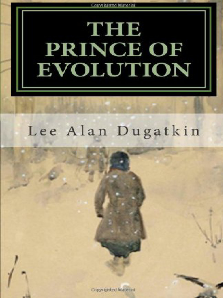 The Prince of Evolution Peter Kropotkins Adventures in Science and ...