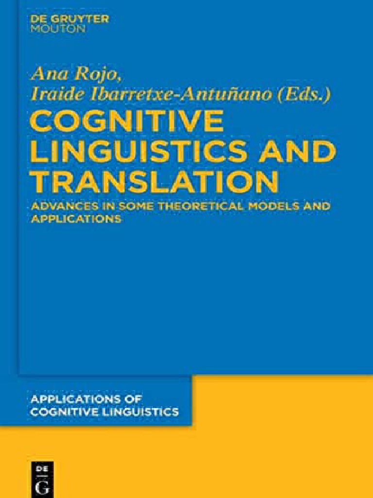 Cognitive Linguistics and Translation - Advances in Some Theoretical ...