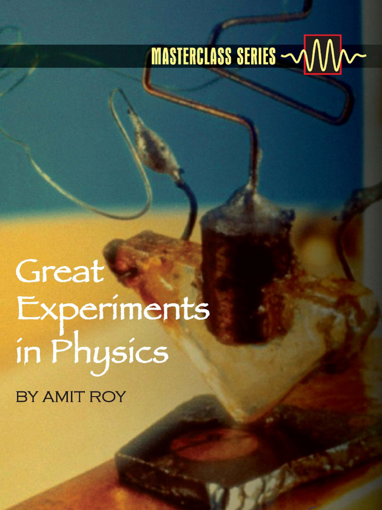 Great Experiments in Physics | PDF | Luminiferous Aether | Interferometry