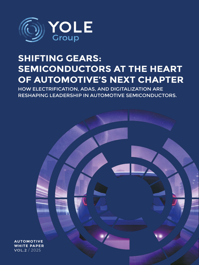 Yole：2025全球汽车半导体市场 | PDF | Semiconductor Device Fabrication | Integrated Circuit