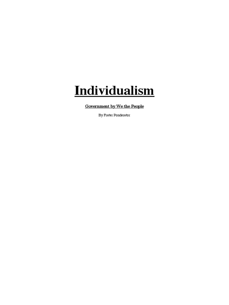 Individualism | PDF | Individualism | Forms Of Government