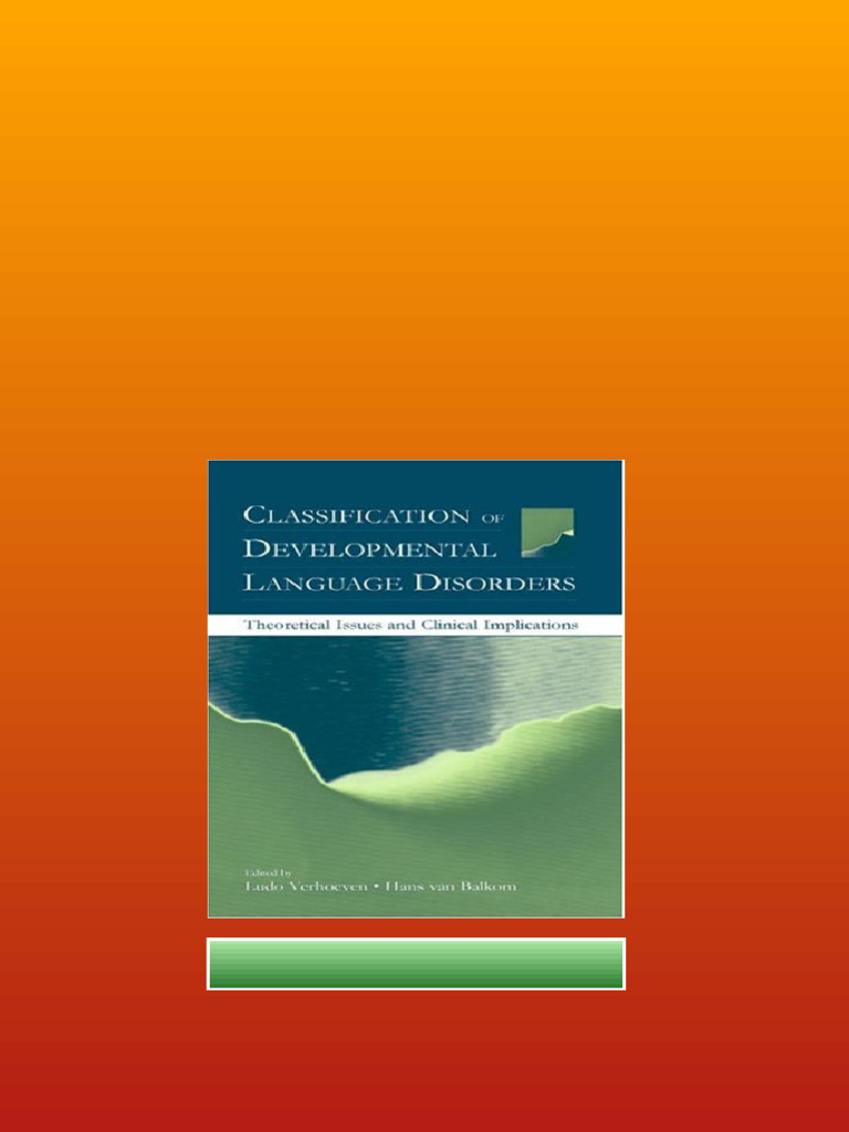 Classification Of Developmental Language Disorders Theoretical Issues ...