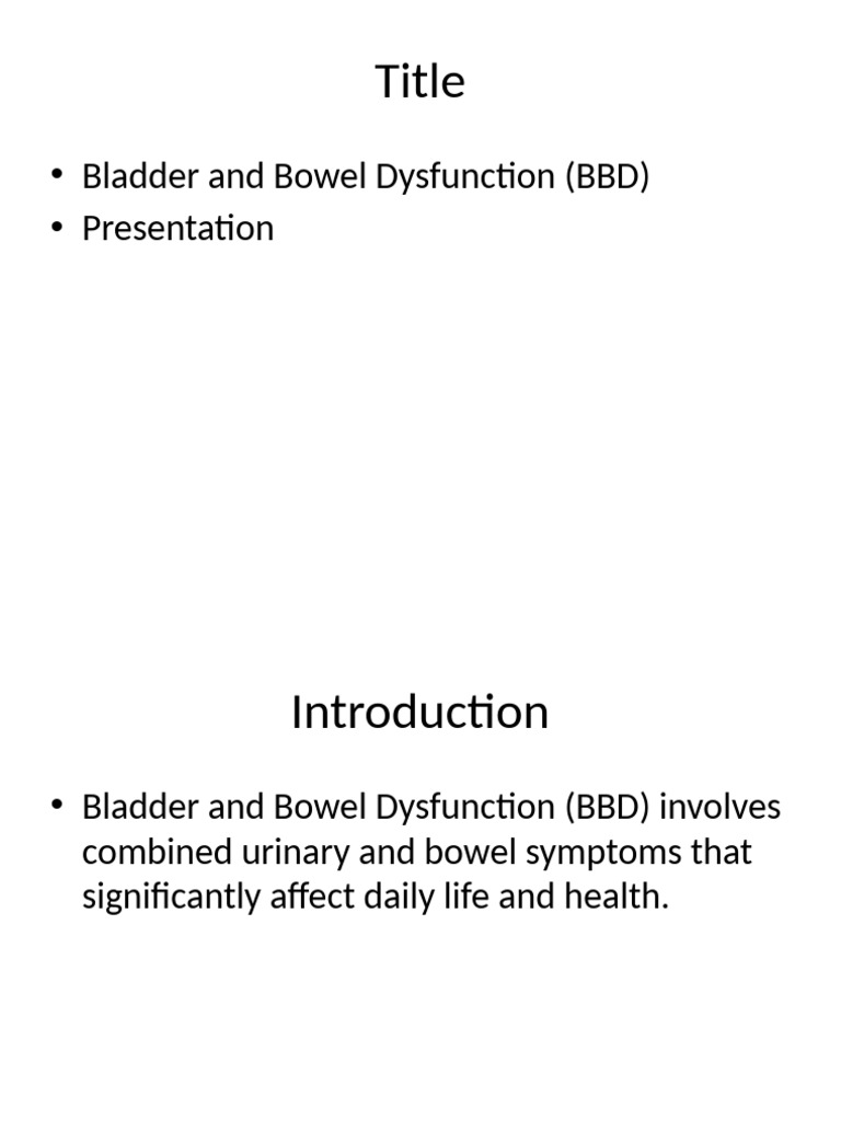 Bladder Bowel Dysfunction Presentation | PDF