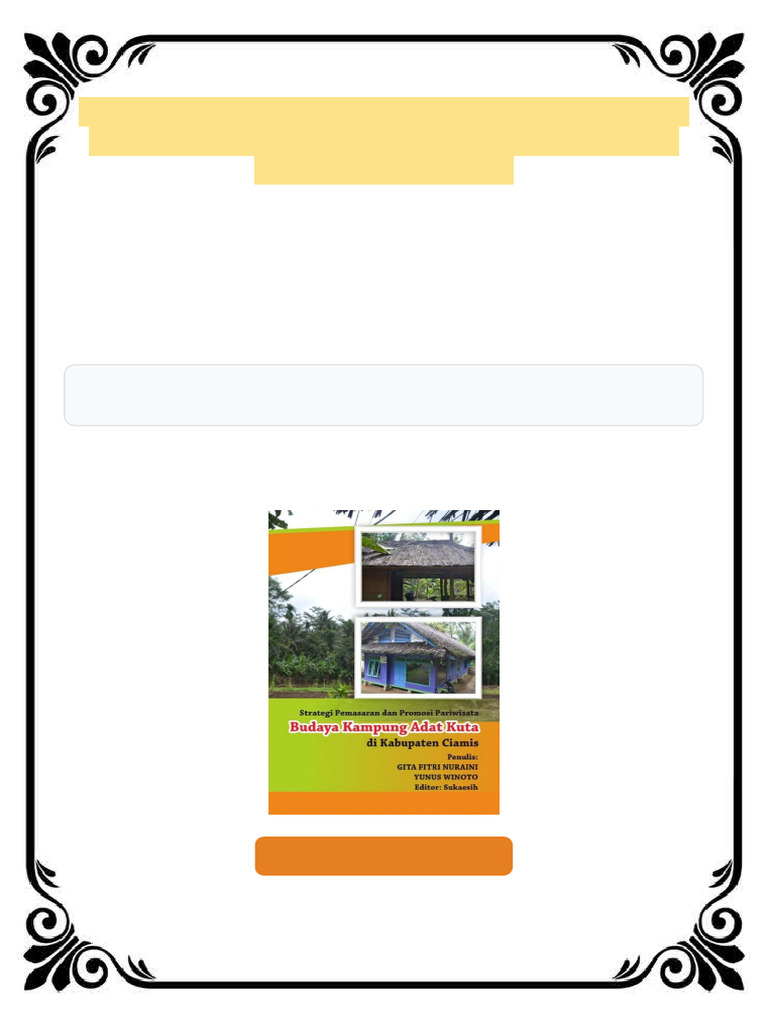 Strategi Pemasaran dan Promosi Pariwisata Budaya Kampung Adat Kuta di ...