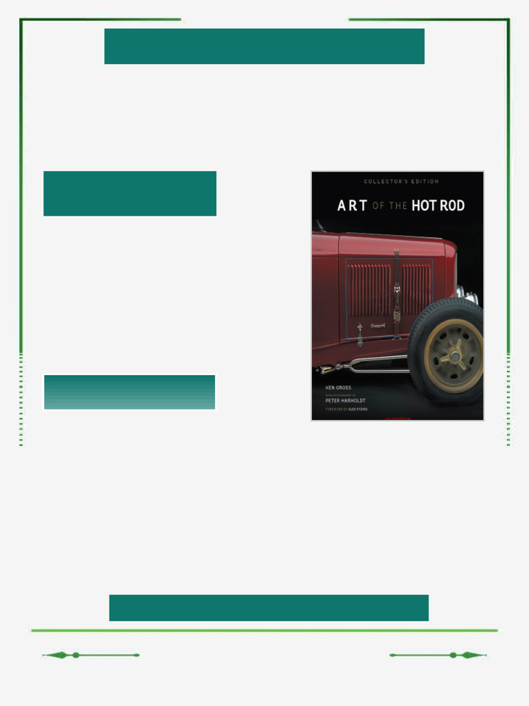 Art of the Hot Rod Collector s Edition Ken Gross full | PDF