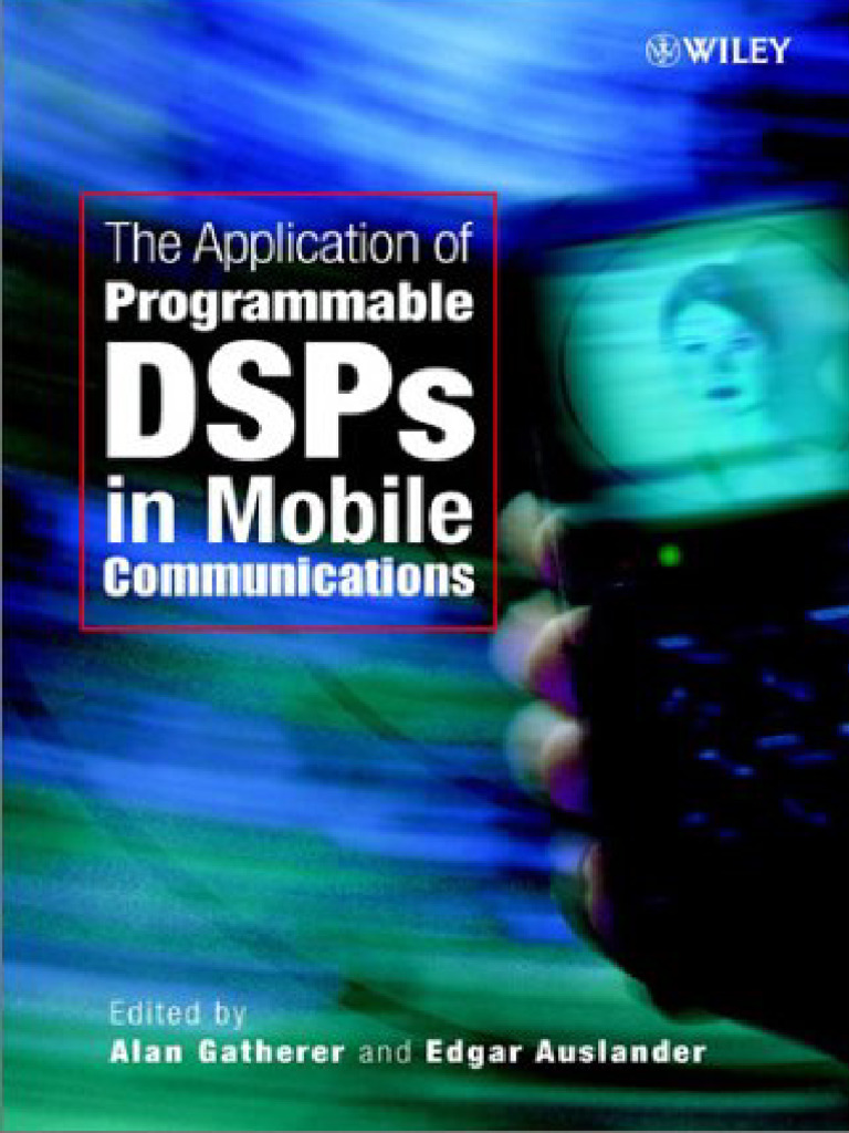 The Application Of Programmable Dsps In Mobile Communications 1st Alan ...
