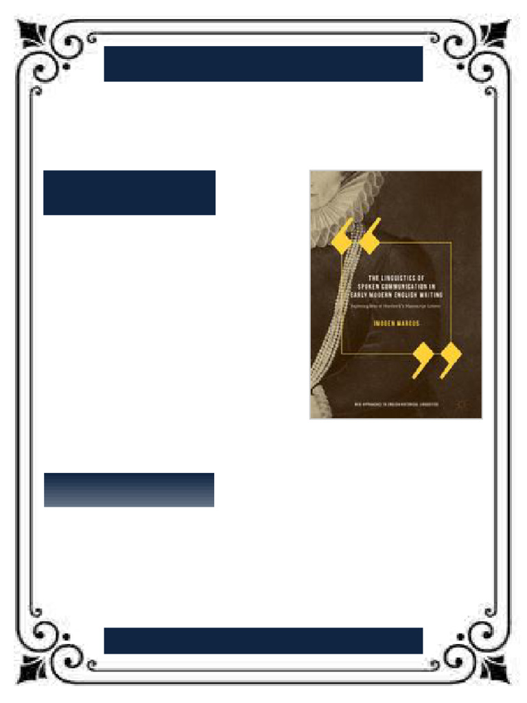 The Linguistics of Spoken Communication in Early Modern English Writing ...