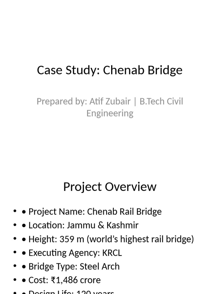 Chenab Bridge: Engineering Marvel Case Study | PDF | Civil Engineering ...