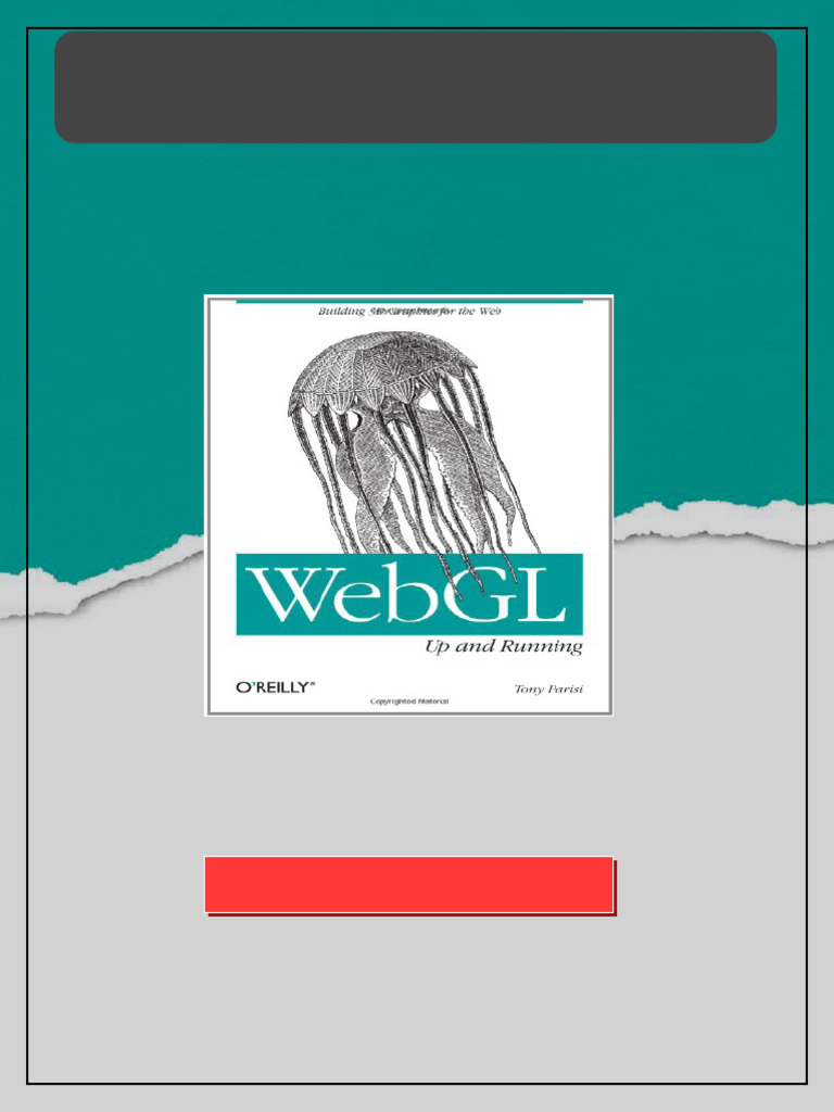 WebGL Up and Running 1st Edition Tony Parisi available all format | PDF