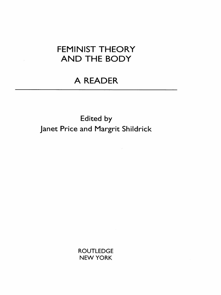 Feminist Theory and the Body Reader | PDF | Critical Theory | Feminism
