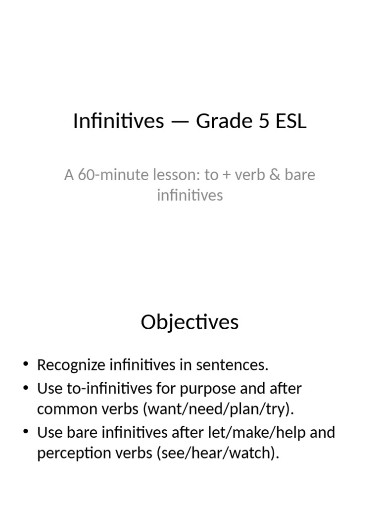 Infinitives Grade5 ESL | PDF | Verb | Morphology