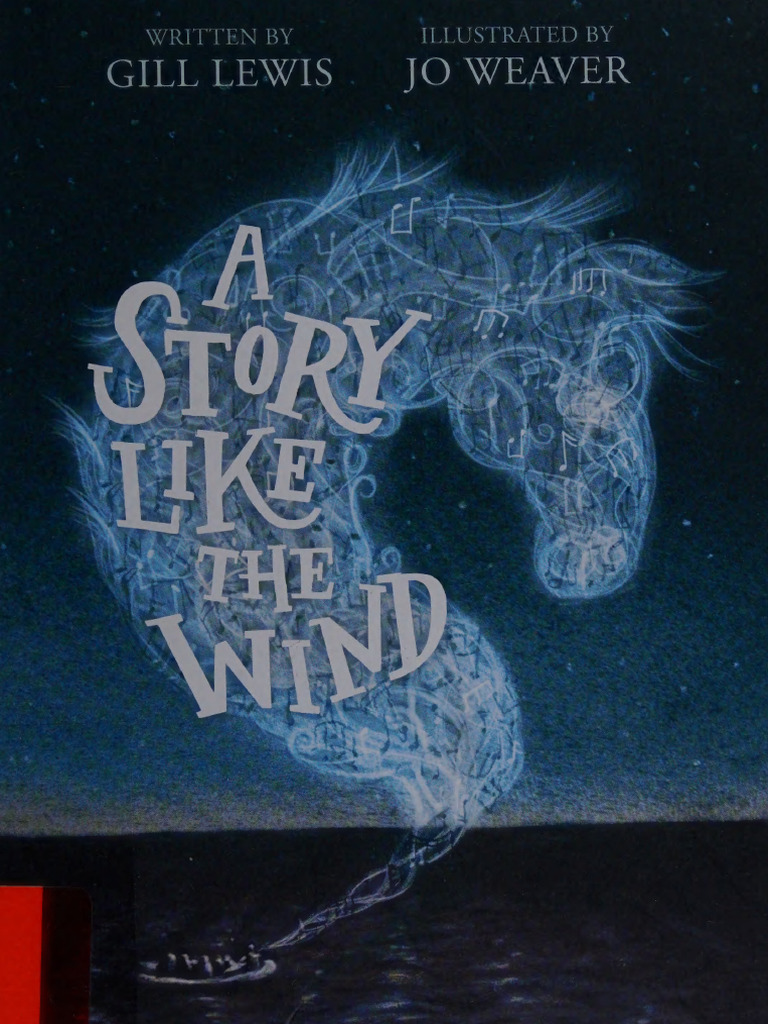 A Story Like The Wind | PDF