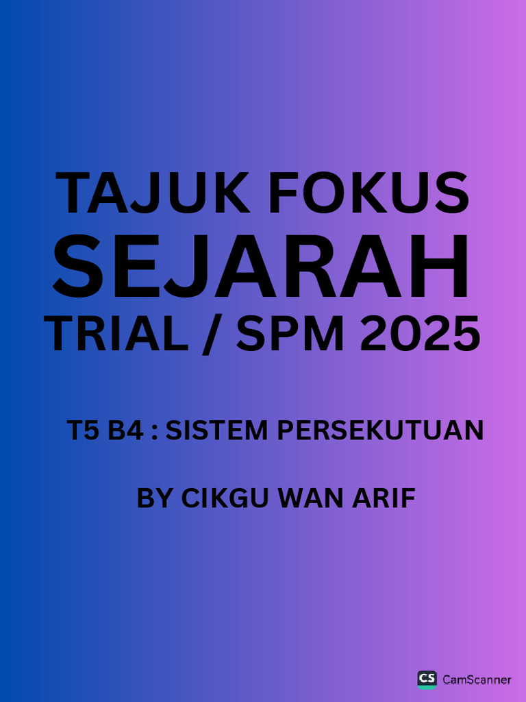 t5 b4 - Tajuk Fokus Sejarah Spm2025.PDF(1) | PDF