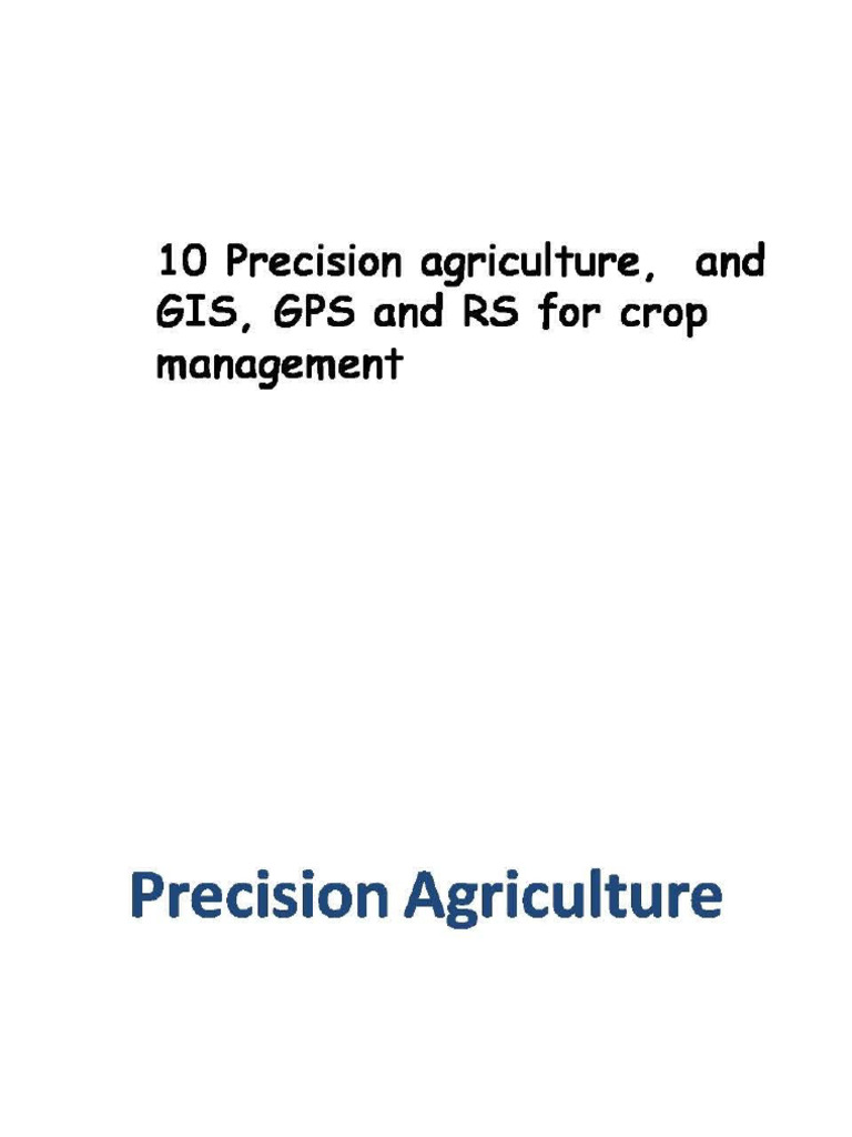2.2.1 Precision Agriculture GIS GPS and RS | PDF
