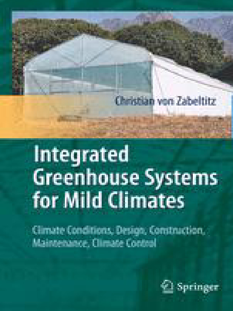 Integrated Greenhouse Systems For Mild Climates Climate Conditions ...
