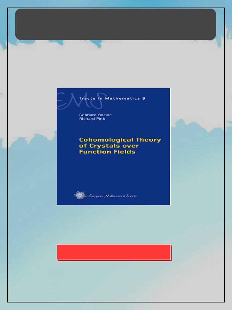 Cohomological Theory of Crystals over Function Fields 1., Aufl. Edition Gebhard Bockle And ...