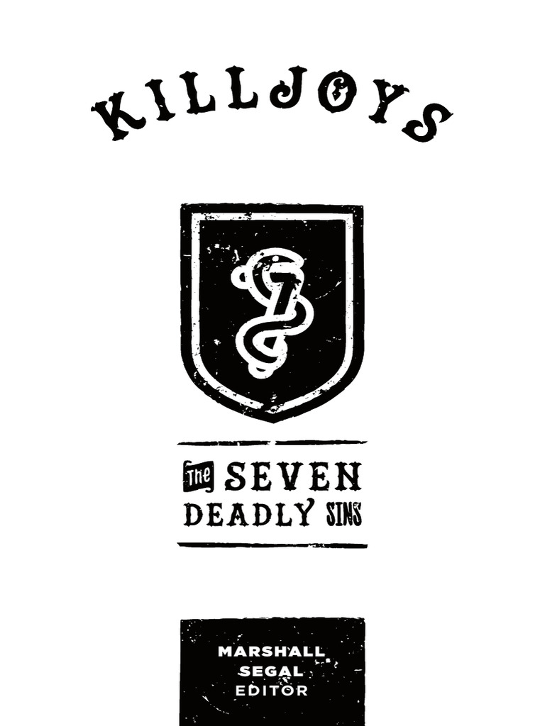 Killjoys_ the Seven Deadly Sins | PDF | Seven Deadly Sins | Humility