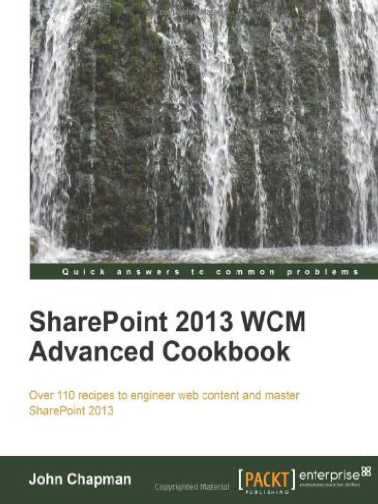 Sharepoint 2013 Wcm Advanced Cookbook John Chapman | PDF | Paul The Apostle | Faith