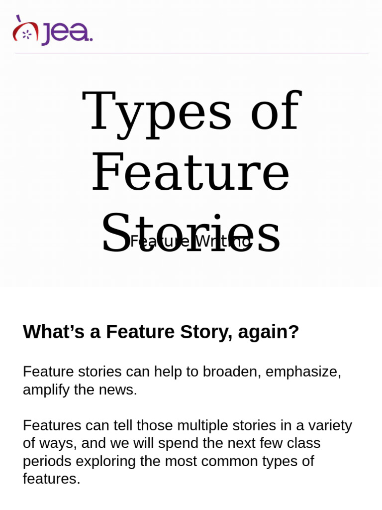 Types of Feature Stories Explained | PDF | News | Narrative