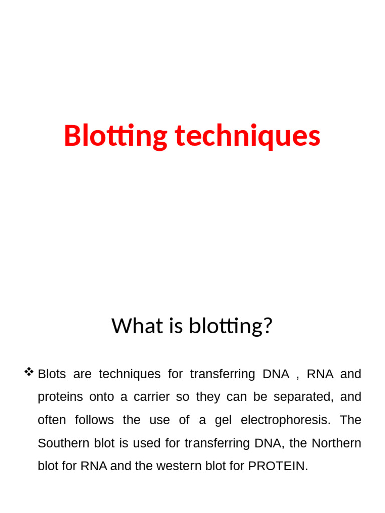 Overview of Blotting Techniques | PDF | Southern Blot | Blot (Biology)