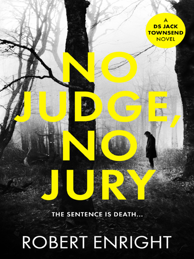 OceanofPDF.comno Judge No Jury - Robert Enright | PDF