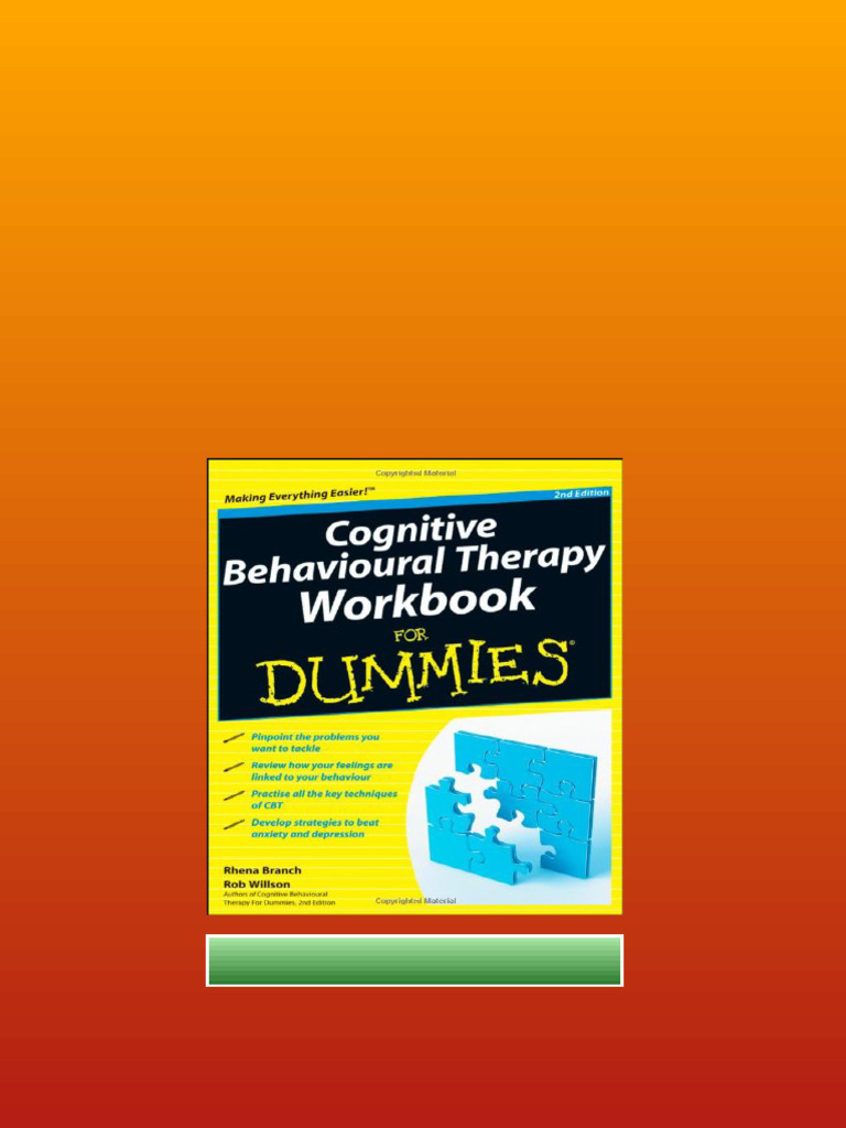 Cognitive Behavioural Therapy Workbook For Dummies 2nd Edition Rhena ...