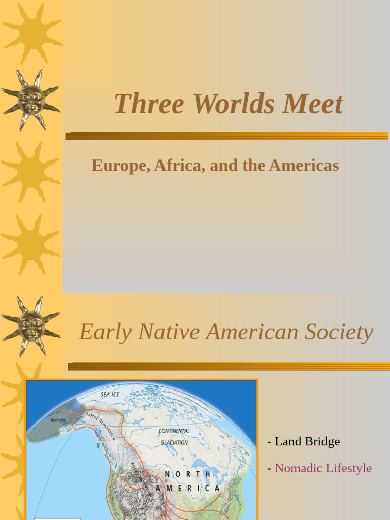 1 - Three Worlds Meet | PDF | New World | Conquistador