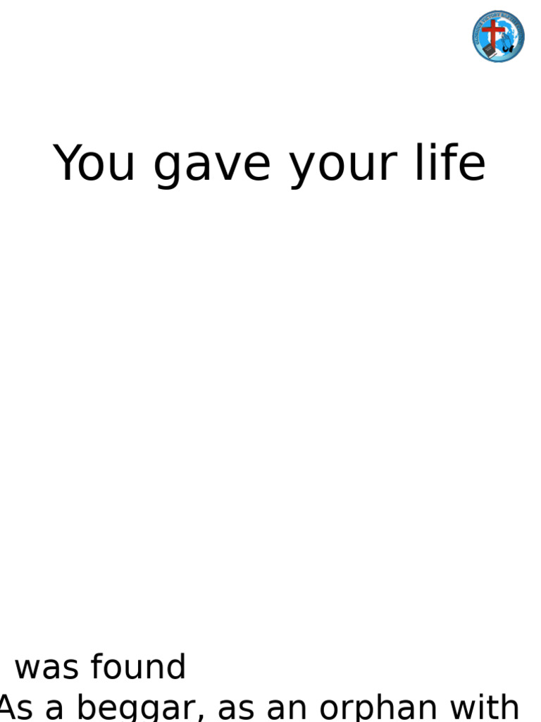 You Gave Your Life | PDF
