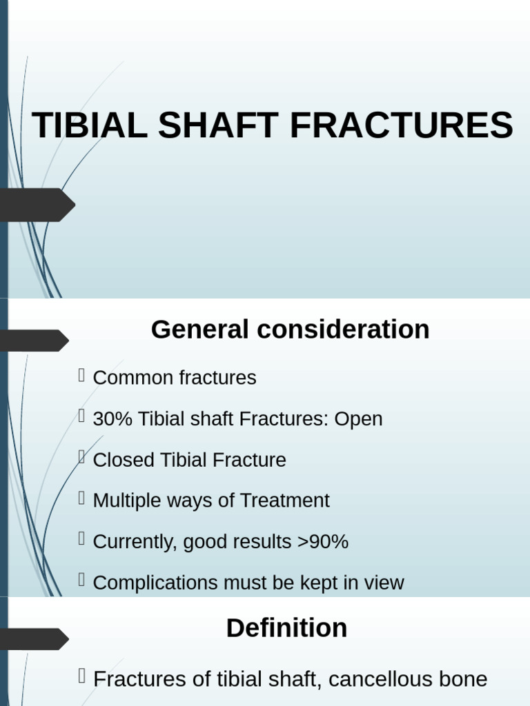 Tibial Shaft Fractures: Causes, Treatment, and Complications | PDF ...