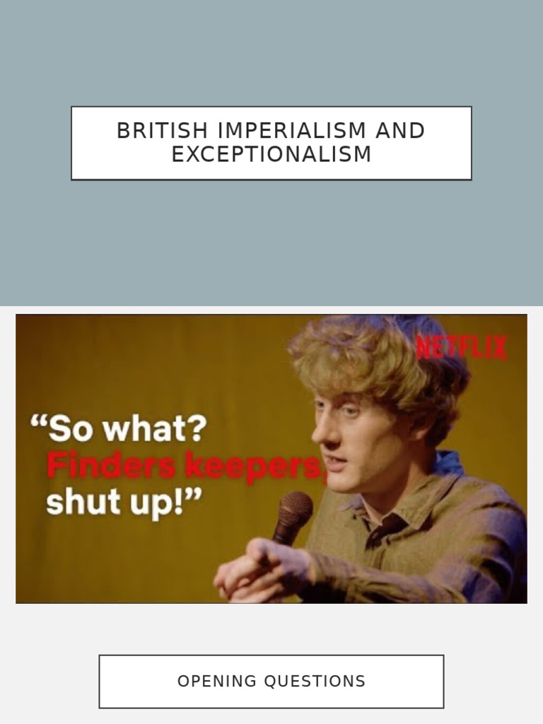 British Imperialism and Exceptionalism Insights | PDF | British Empire ...