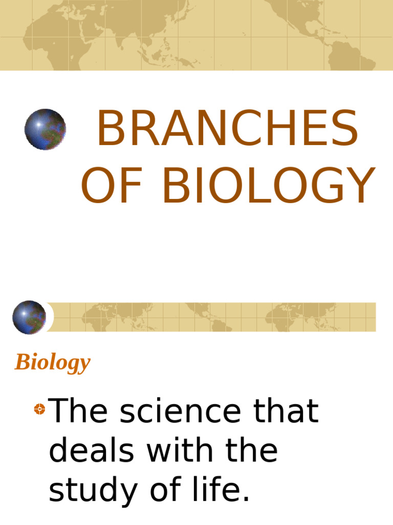 Overview of Biology Branches and Disciplines | PDF