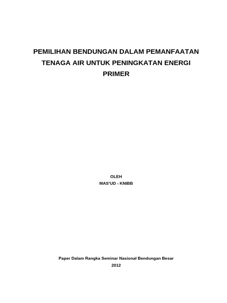 Pemilihan Bendungan Dalam Pemanfaatan Tenaga Air Untuk Peningkatan ...