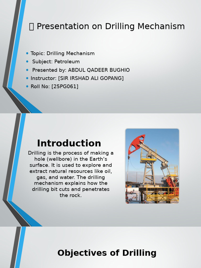 ? Presentation On Drilling Mechanism QADEER | PDF | Oil Well