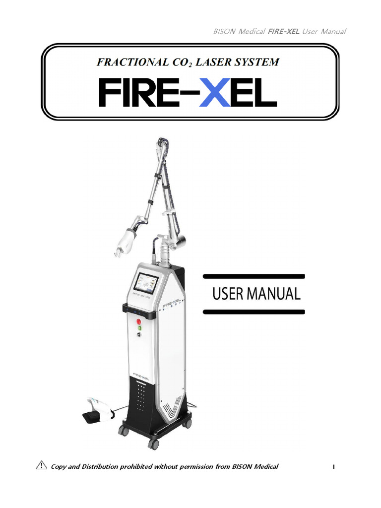 BISON Medical FIRE-XEL User Manual | PDF | Laser | Switch