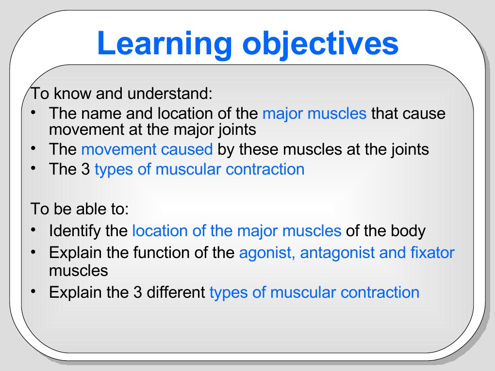 Learning Objectives: Major Muscles Movement Caused Types of Muscular ...