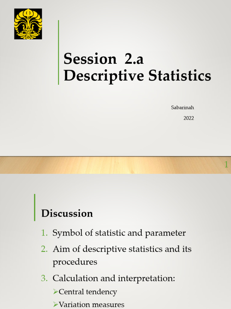 SESI 2A - Descriptive Statistics | PDF | Statistics | Descriptive ...