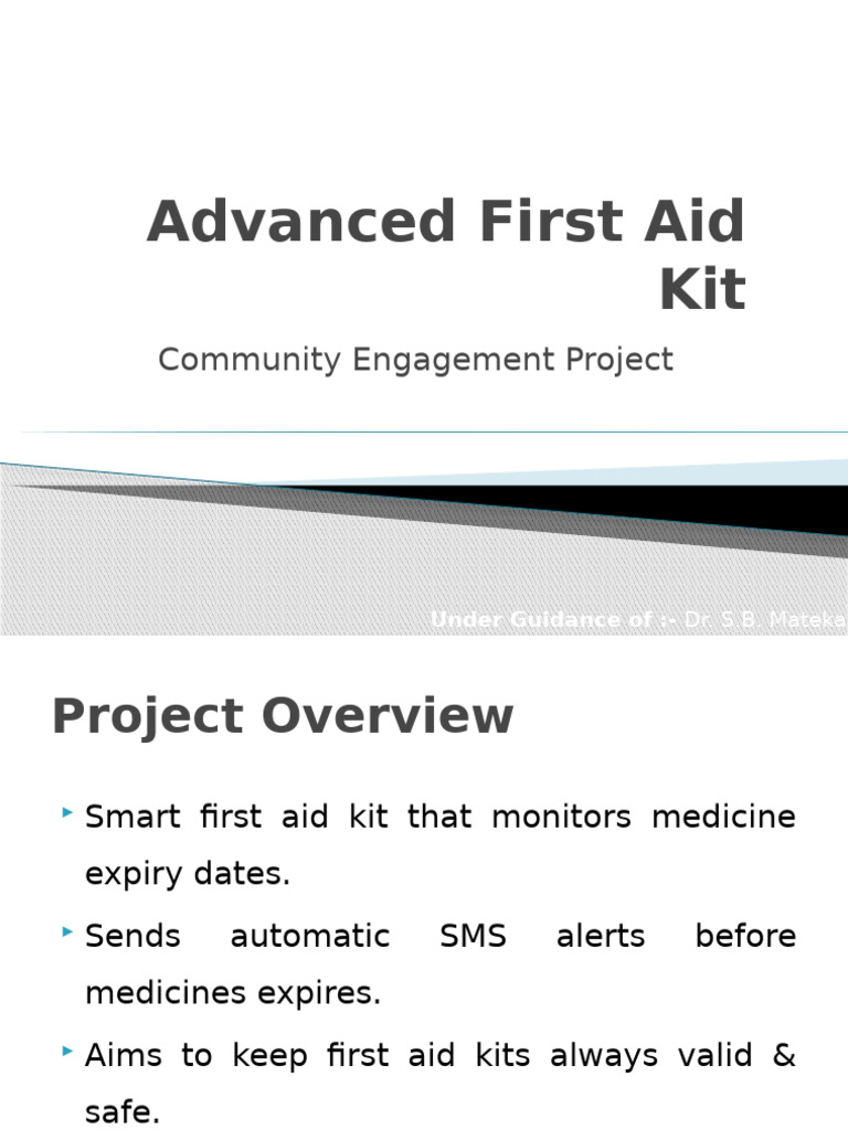 Advanced First Aid Kit: Community Engagement Project | PDF