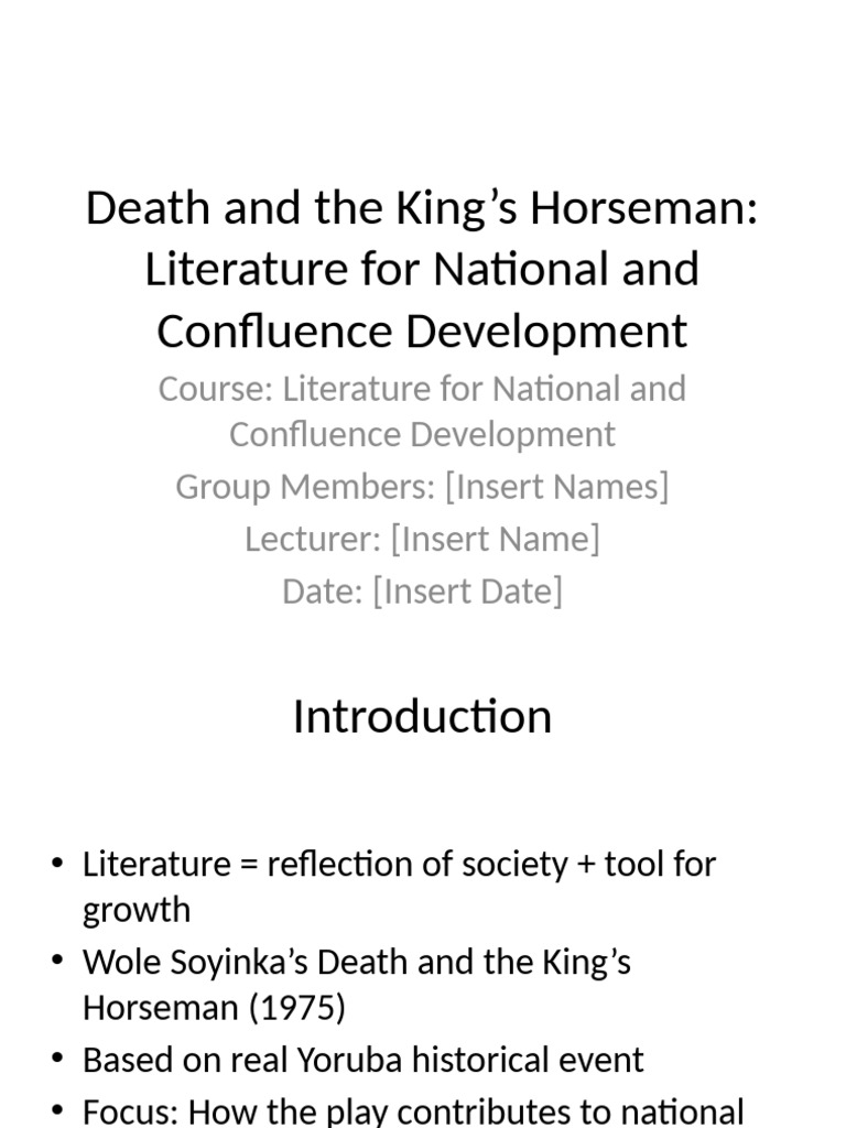 Death and The Kings Horseman Presentation | PDF