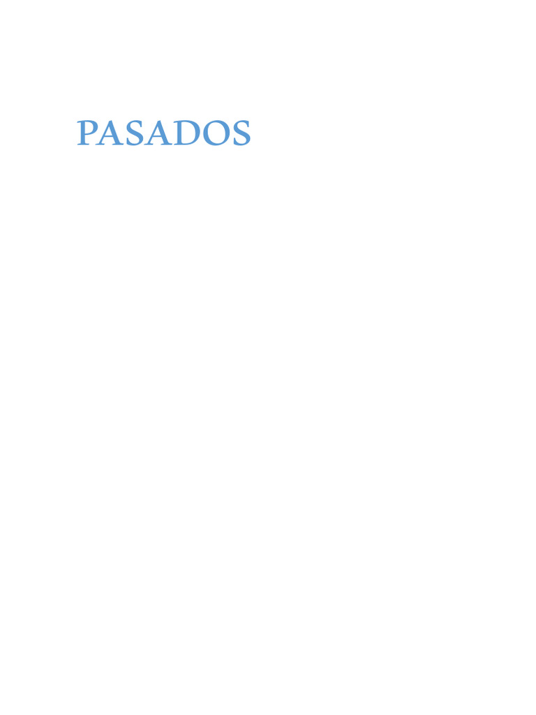 Diferencias Entre Pasados (Indefinido, Perfecto e Imperfecto) | PDF