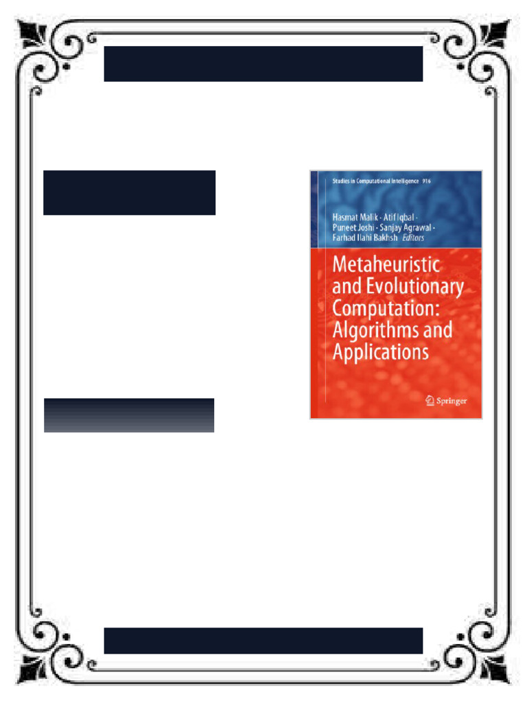 Metaheuristic and Evolutionary Computation: Algorithms and Applications Hasmat Malik available ...