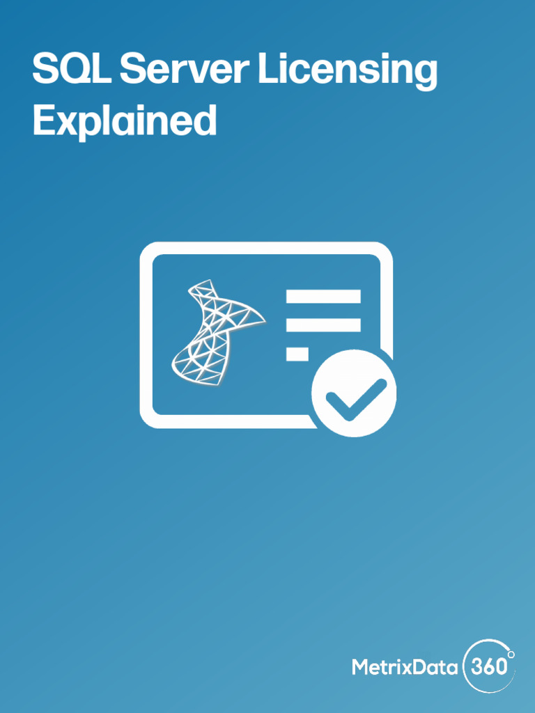 SQL Server Licensing Explained 2021 | PDF | Microsoft Sql Server | Databases