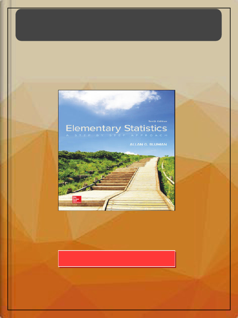 Test Bank for Elementary Statistics: A Step By Step Approach 10th ...