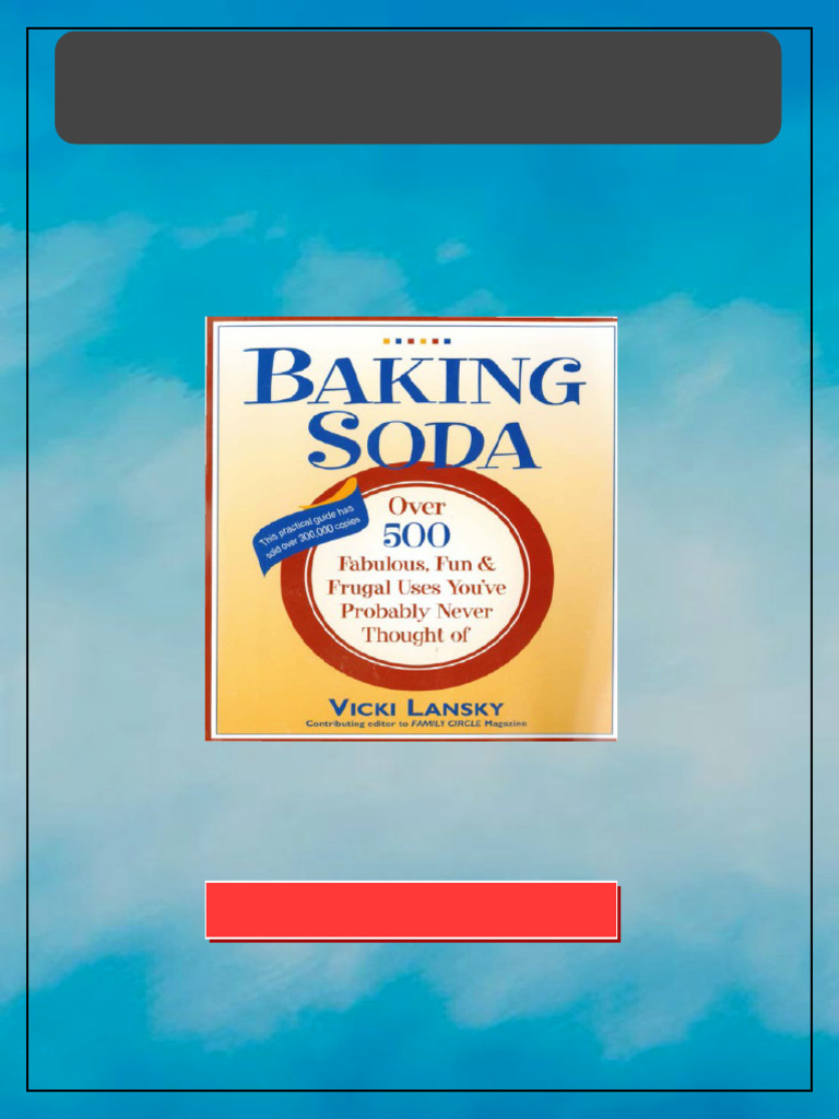 Baking Soda Over 500 Fabulous Fun And Frugal Uses You ve Probably Never ...