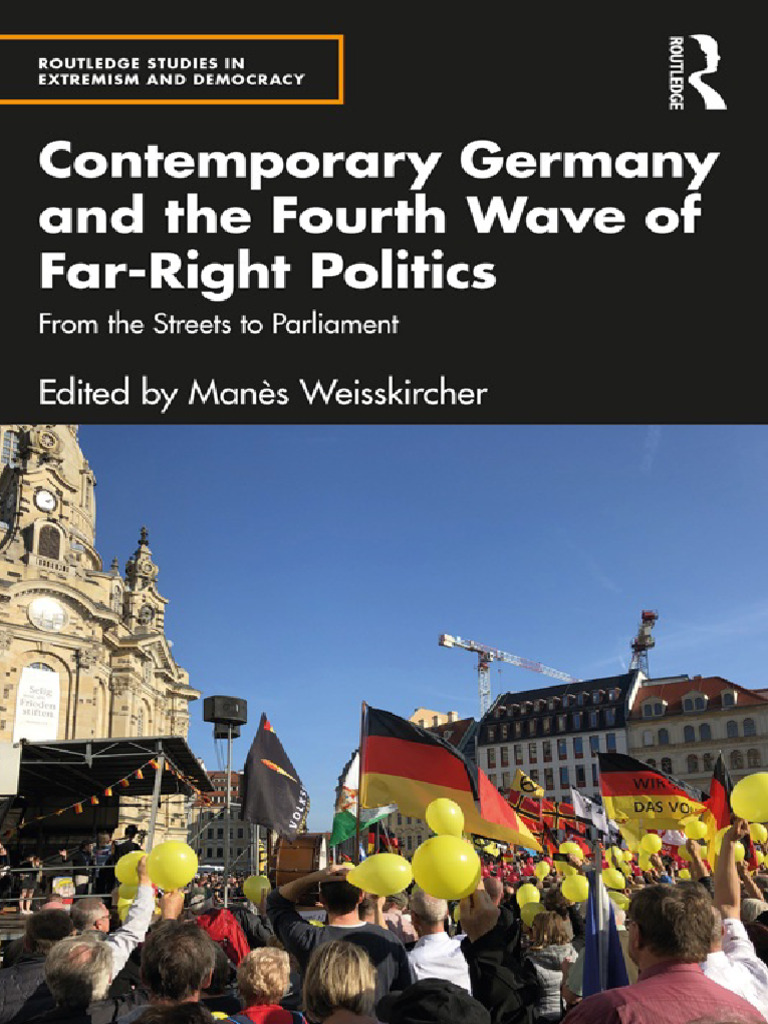 Contemporary Germany and The Fourth Wave of Far-Right | PDF | Far Right ...