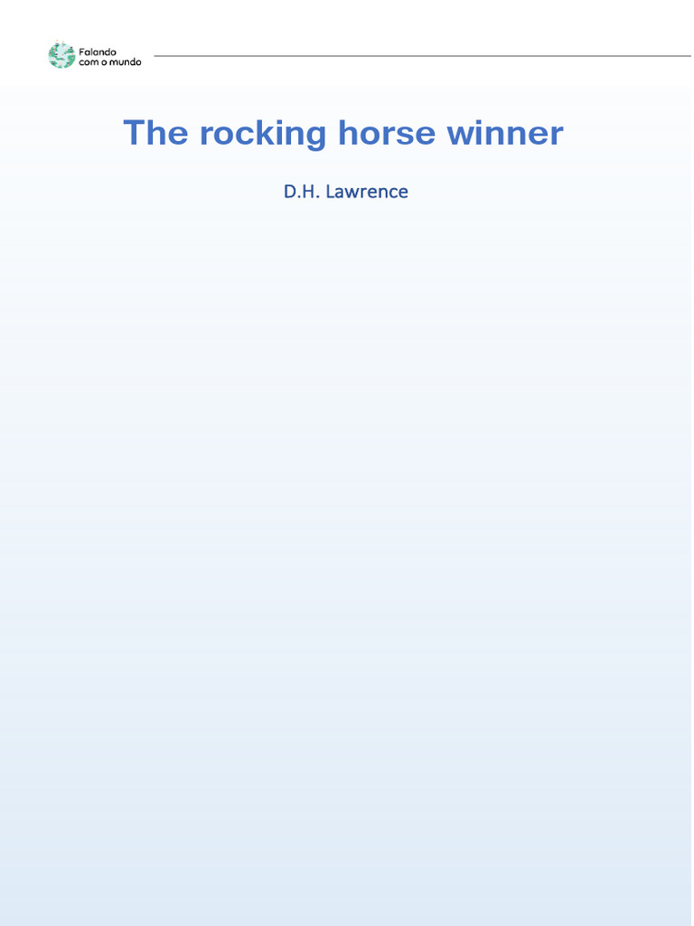 The Rocking Horse Winner D H Lawrence | PDF | Luck