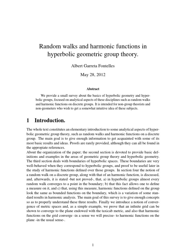 Random Walks and Hamronic Functions in Hyperbolic Geometric Group Theory Albert Garreta ...