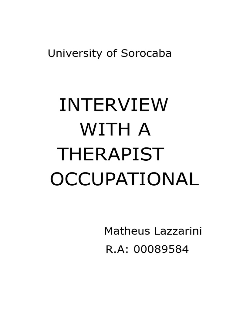 Interview With An Occupational Therapist. | PDF | Occupational Therapy ...
