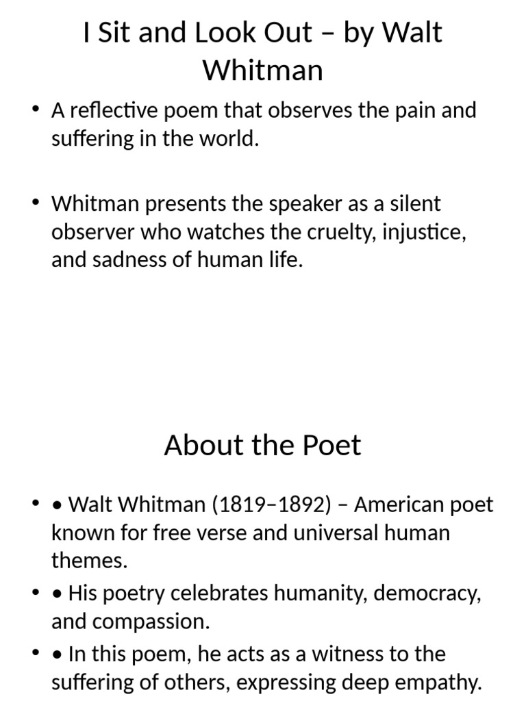 I Sit and Look Out by Walt Whitman Study Slides | PDF | Poetry | Empathy