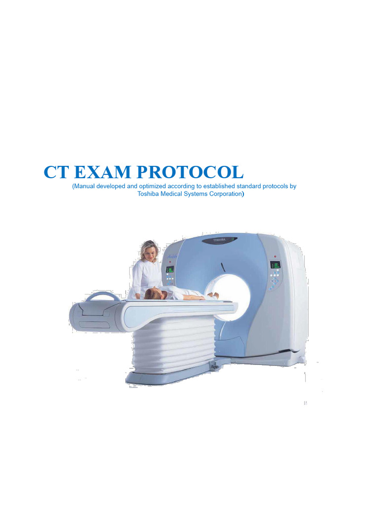 CT Exam Protocols for Toshiba Activion 16 | PDF | Ct Scan | Shoulder